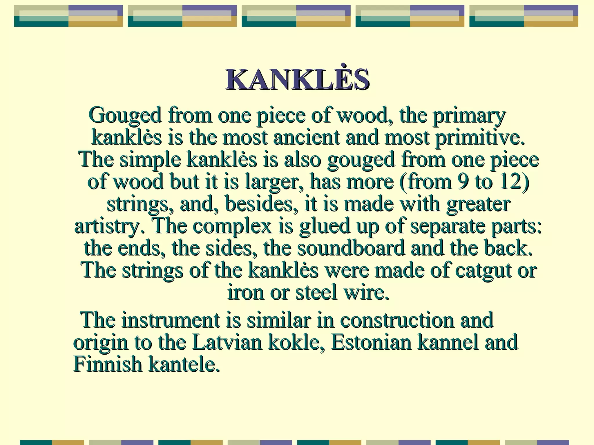 Lithuanian traditional instruments | PPT | Classical Music | Music