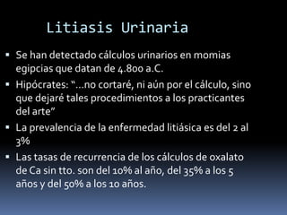 Litiasis urinaria | PPTX