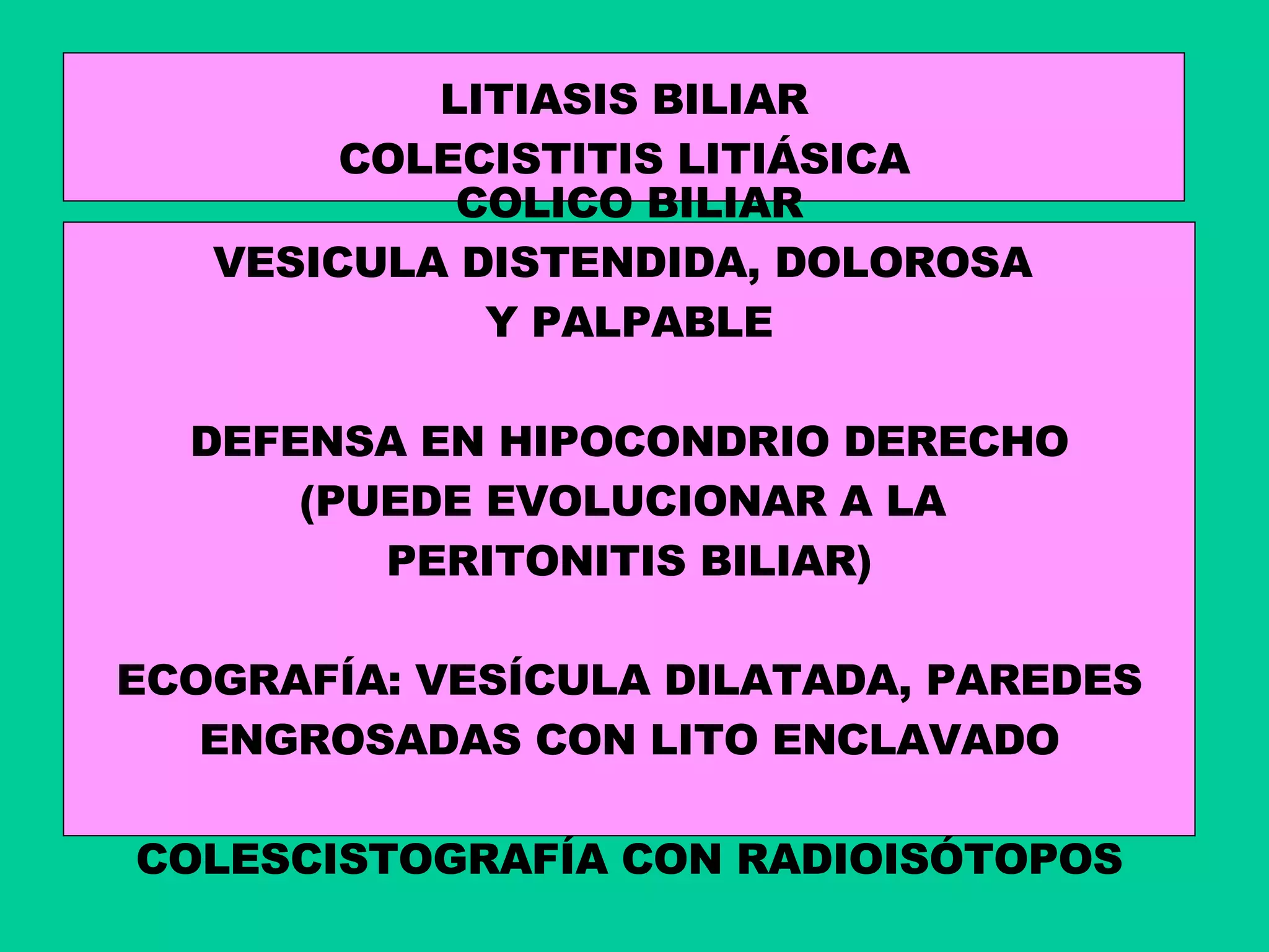 Litiasis Biliar | PPT | Digestive Disorders | Diseases and Conditions
