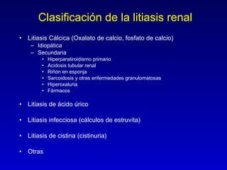 Litiasis Renal 2010 | PPT