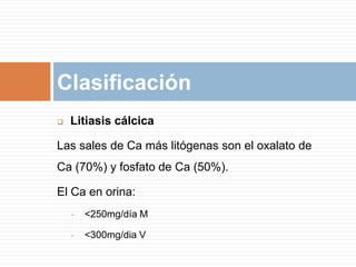 Litiasis urinaria | PPTX