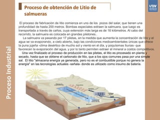 La industrialización del Litio como se extrae de la salmuera | PDF