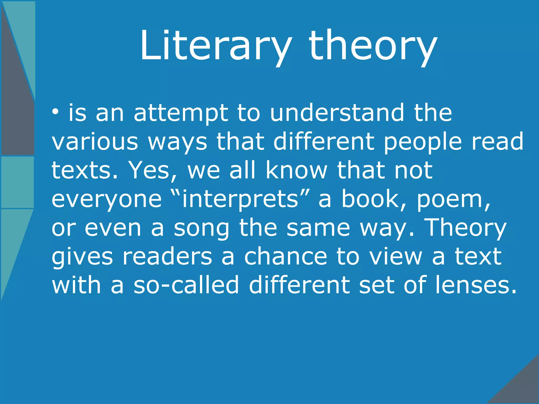 Literary Theories: A Sampling of Literary Lenses | PPT