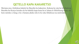 LITLHARE TSA SESOTHO [Autosaved].pptx