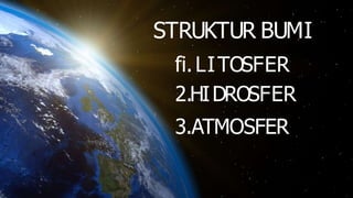 KOMPONEN LAPISAN BUMI LITOSFER (BATUAN).pptx