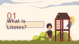 Litotes (Grade 8 English Grammar Lesson).pptx