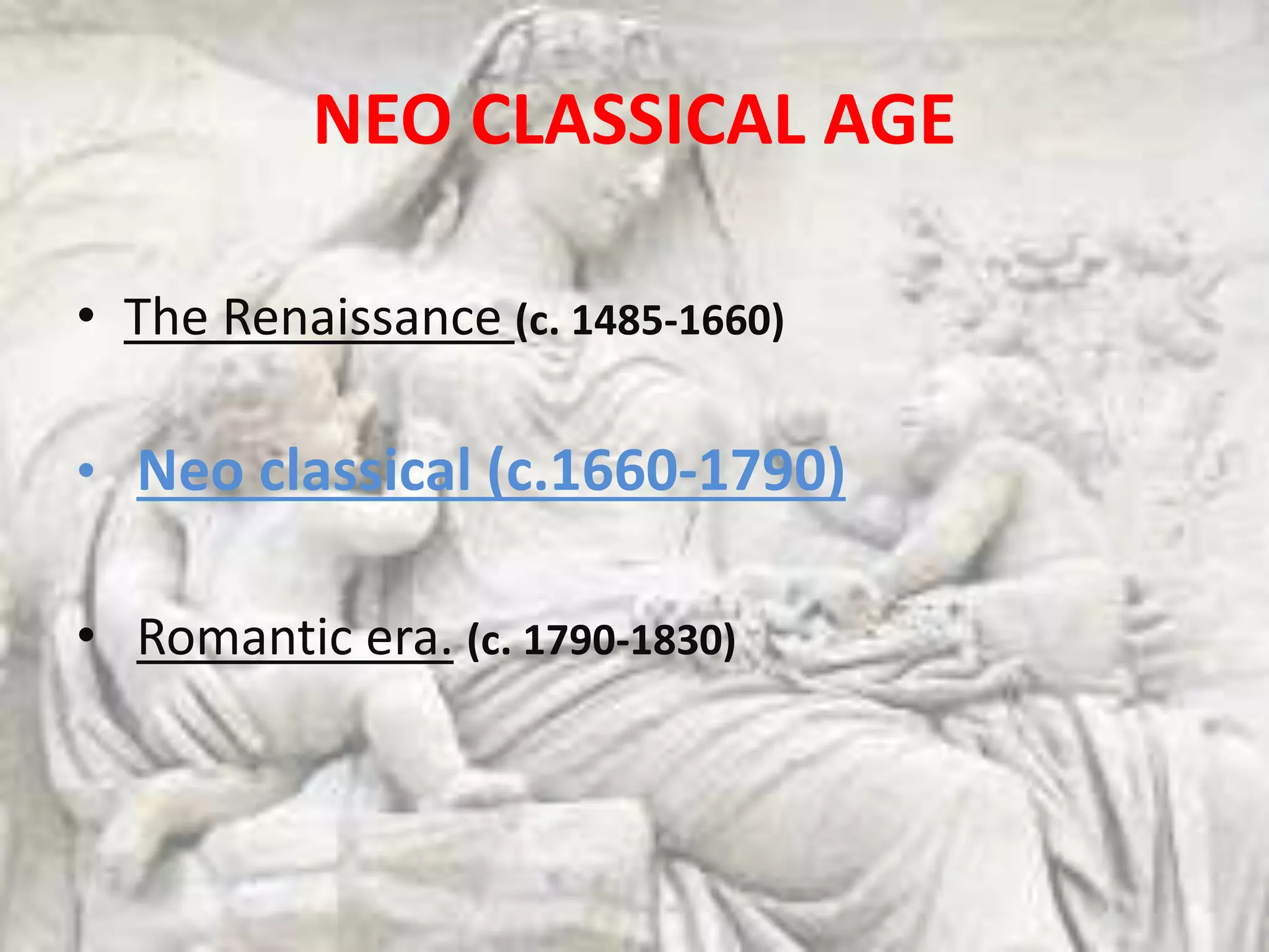 NEO CLASSICAL LITERATURE | PPTX