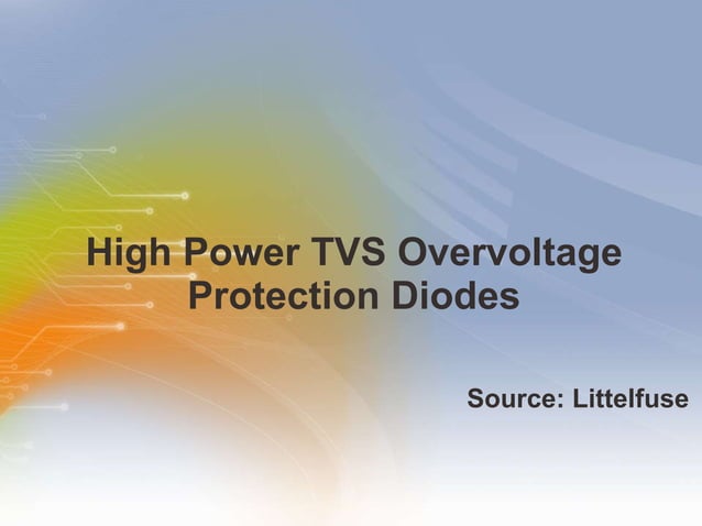 High Power TVS Overvoltage Protection Diodes | PPT | Home Appliances ...