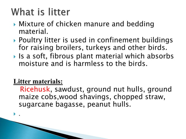 Litter management and Litter born Diseases | PPTX | Agriculture ...