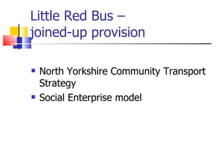 Little Red Bus Case Study | PPT