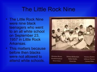 Little Rock Nine | PPT