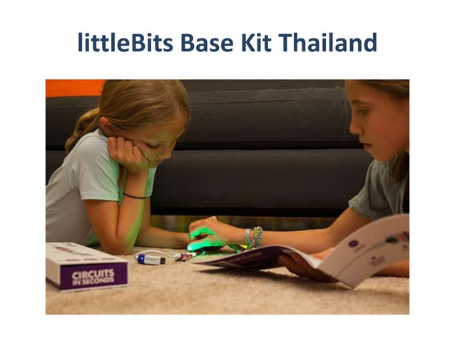 Little bits base kit thailand | PPT