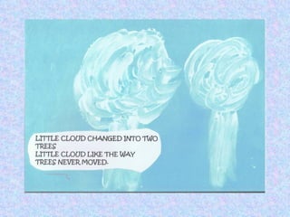 LITTLE CLOUD BY ERIC CARLE | PPT