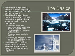 Little ice age by Rachel Shidler | PPT