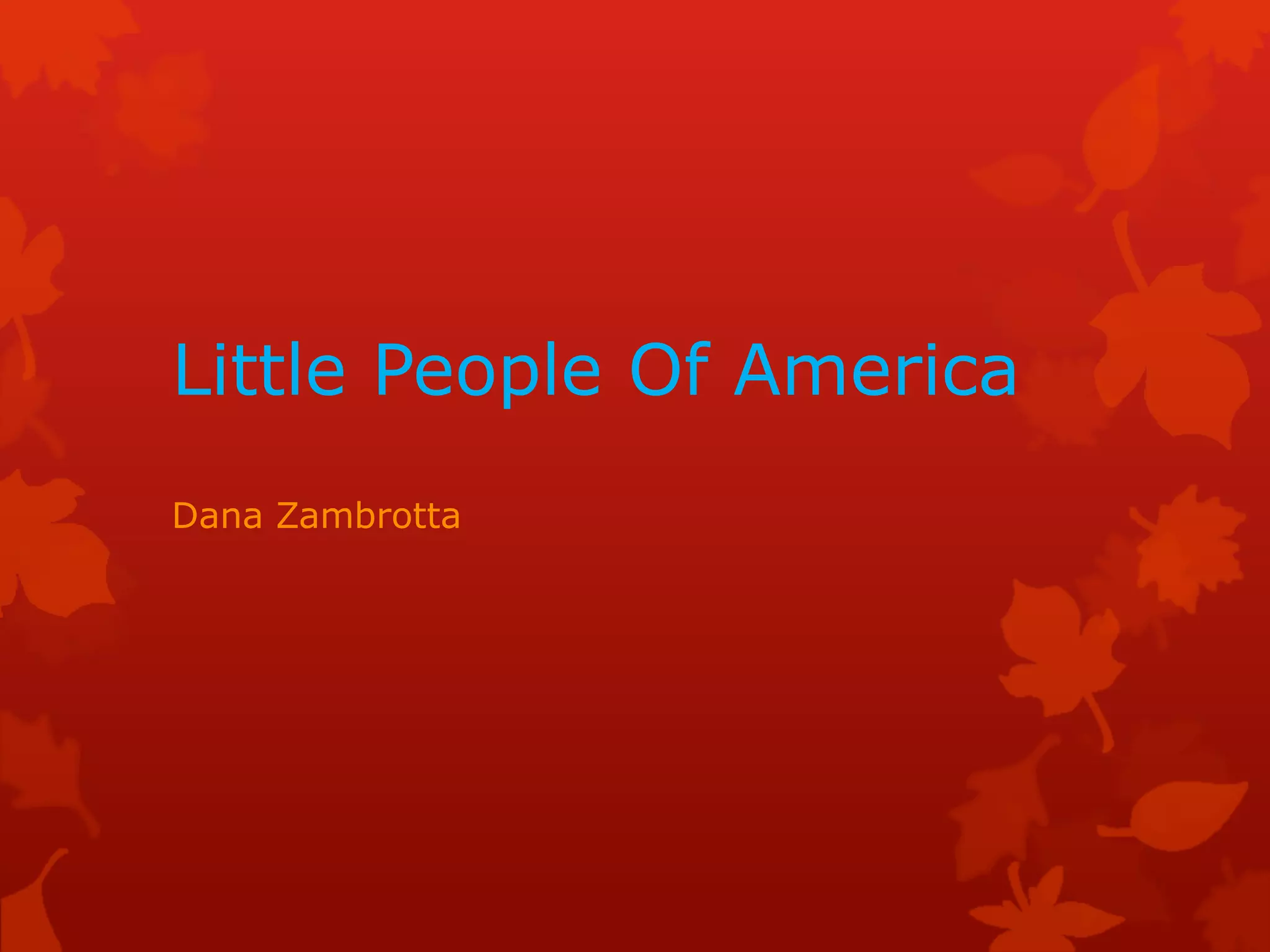 Little people of america | PPT