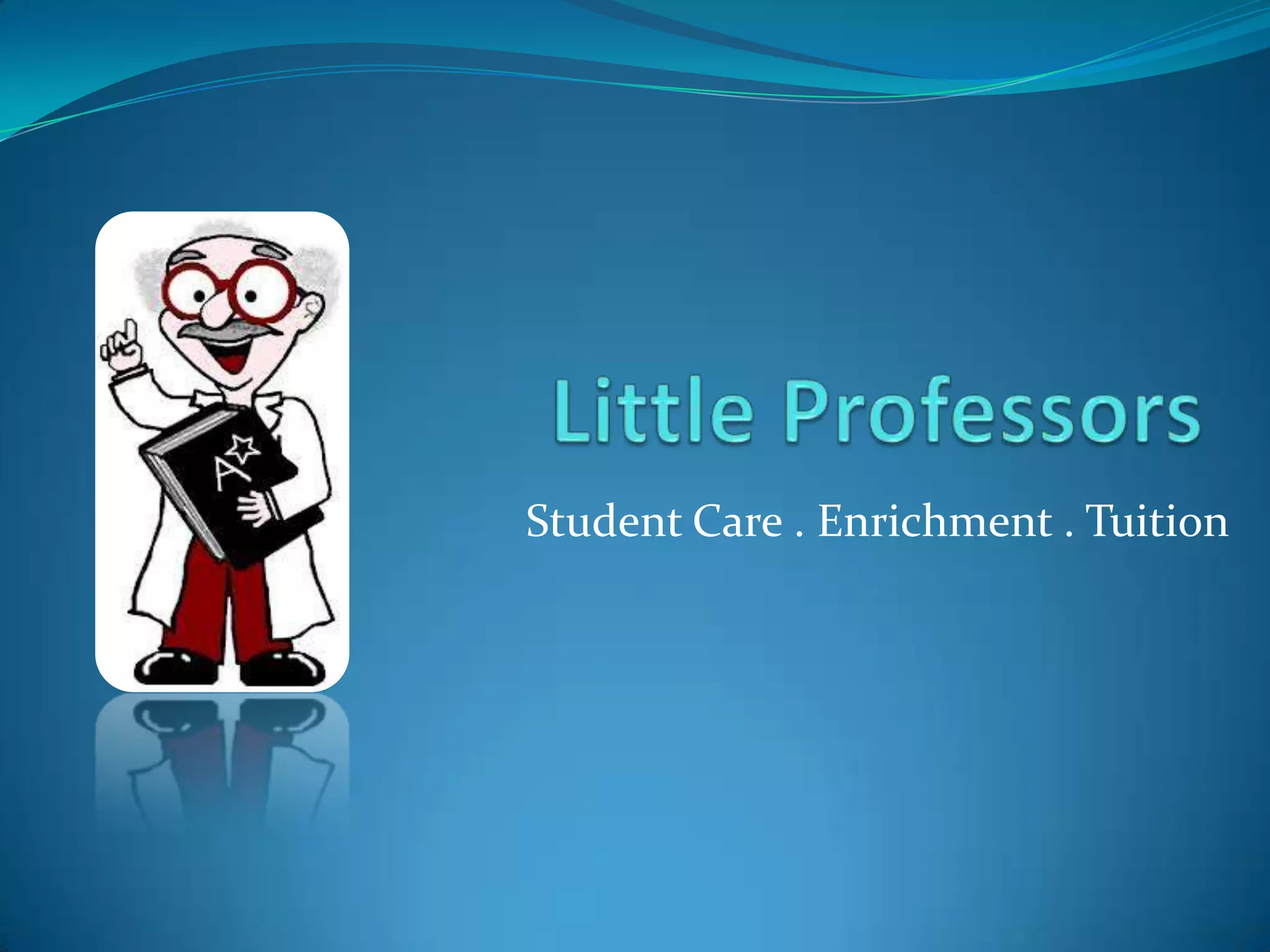 Little professors | PPT