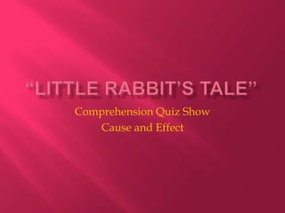 Little rabbit’s tale | PPTX