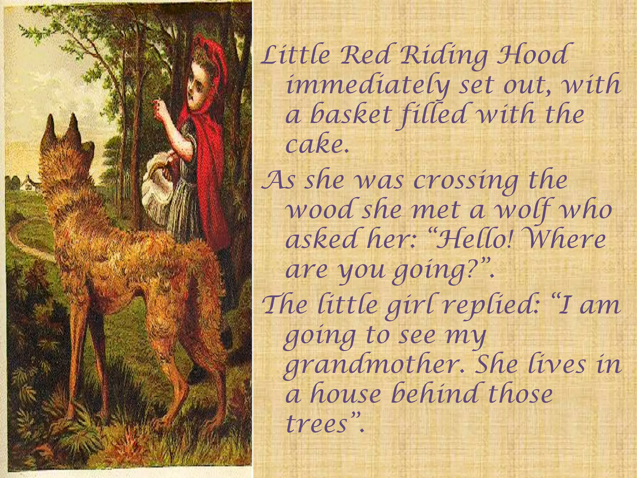 Little red riding hood by mercedes samprimo | PPTX