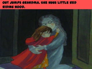 Little+red+riding+hood+story | PPTX
