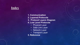 low level protocols | PPTX | Computer Networking | Computing