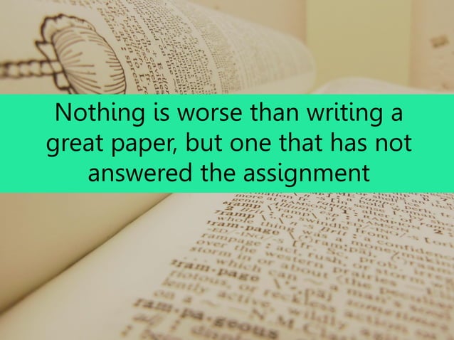 Understand Your Assignment | PPT