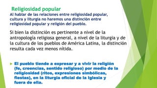 LiturgiaSa cramenta - Religiosidad popular y culturas | PPTX