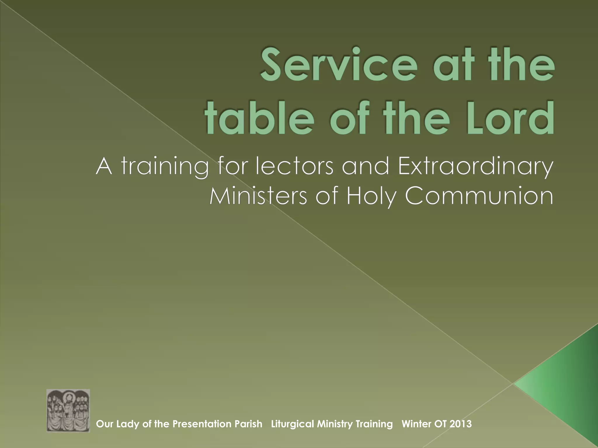 Liturgical ministry training | PPTX