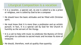 The Vocation and Guidelines of Liturgical Music Composition in the ...