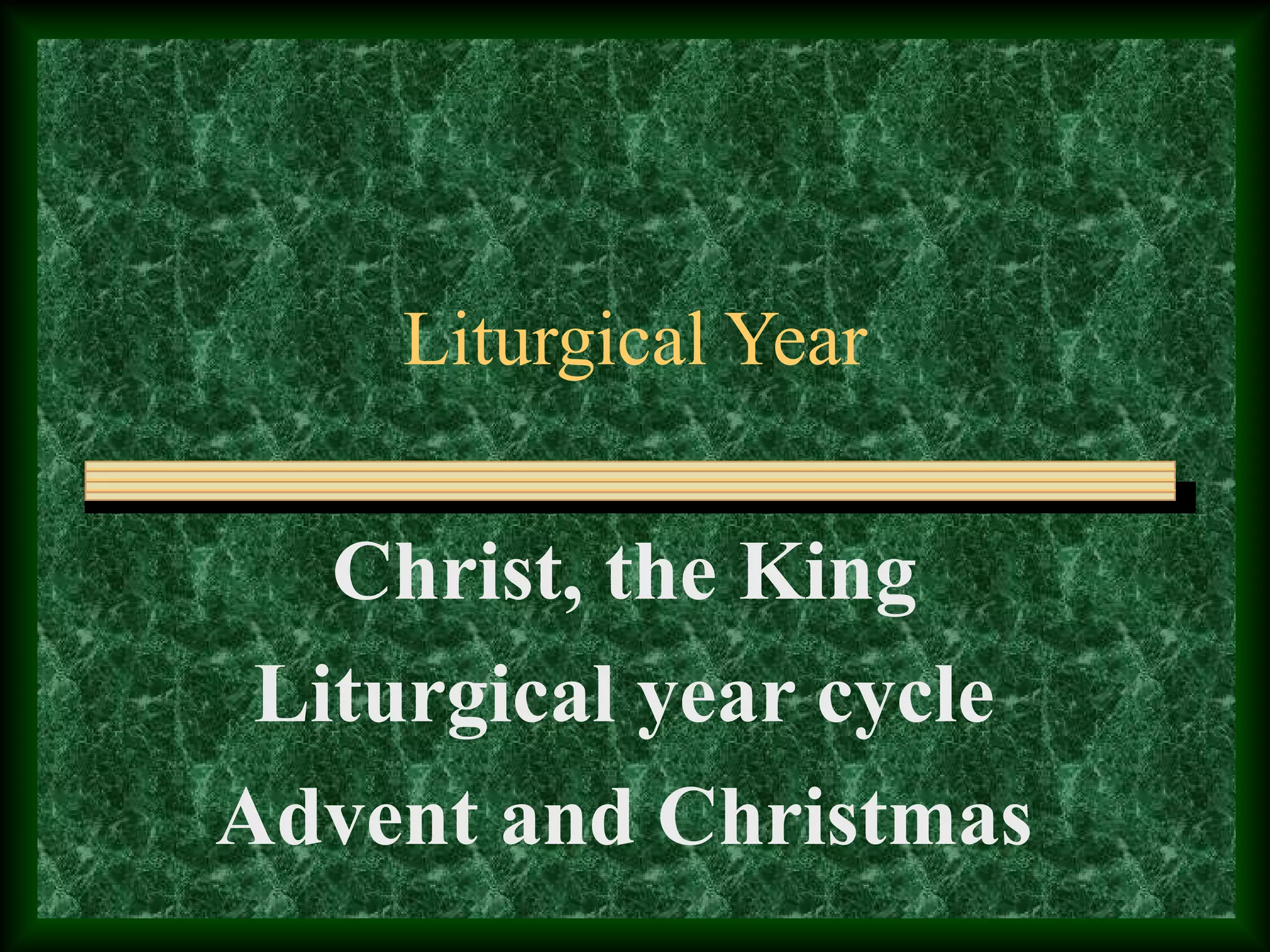 Liturgical year calendar of the Catholic Church | PPT