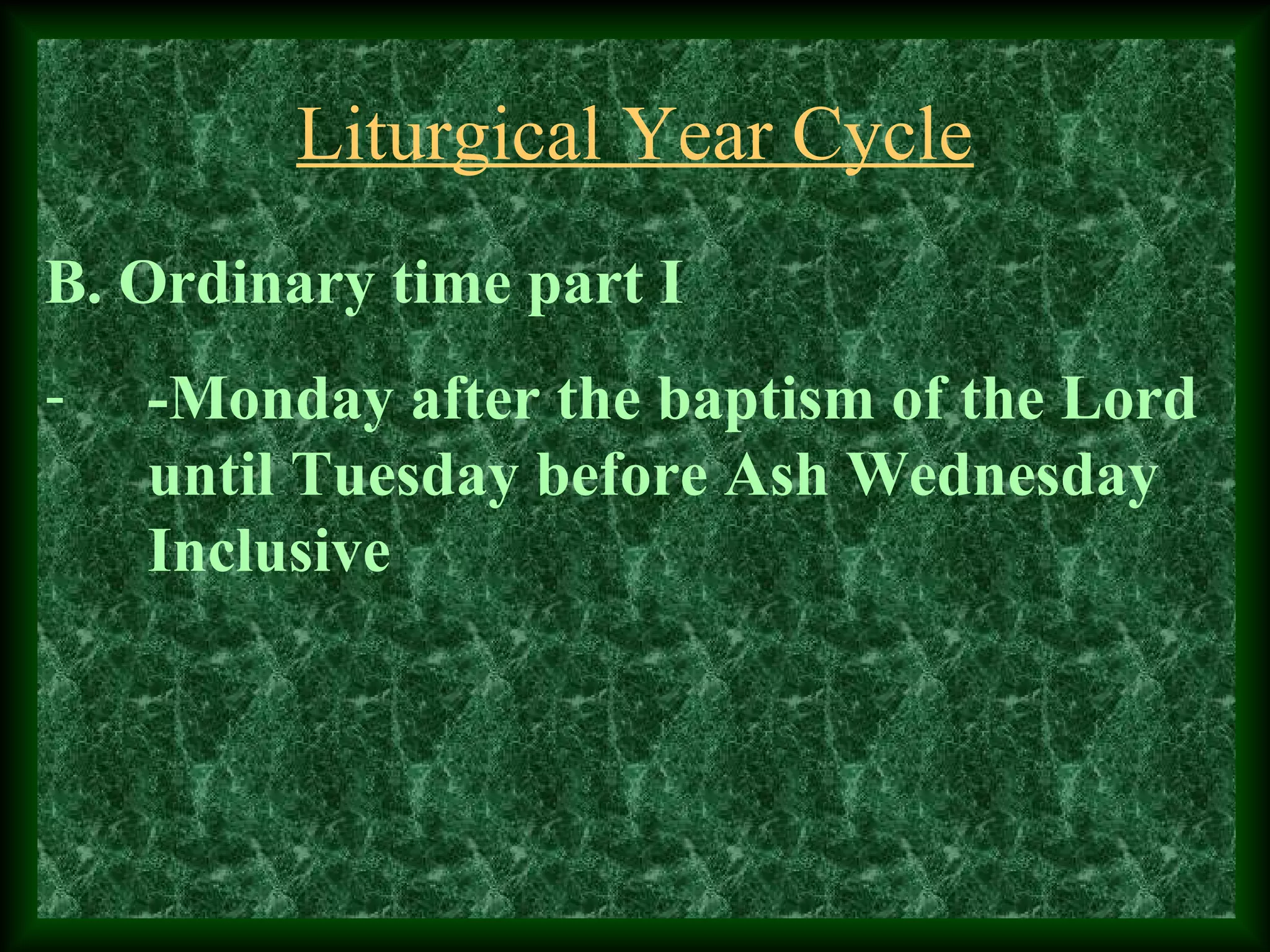 Liturgical year calendar of the Catholic Church | PPT