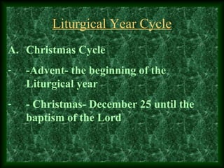 Liturgical year calendar of the Catholic Church | PPT