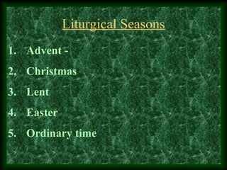 Liturgical year calendar of the Catholic Church | PPT