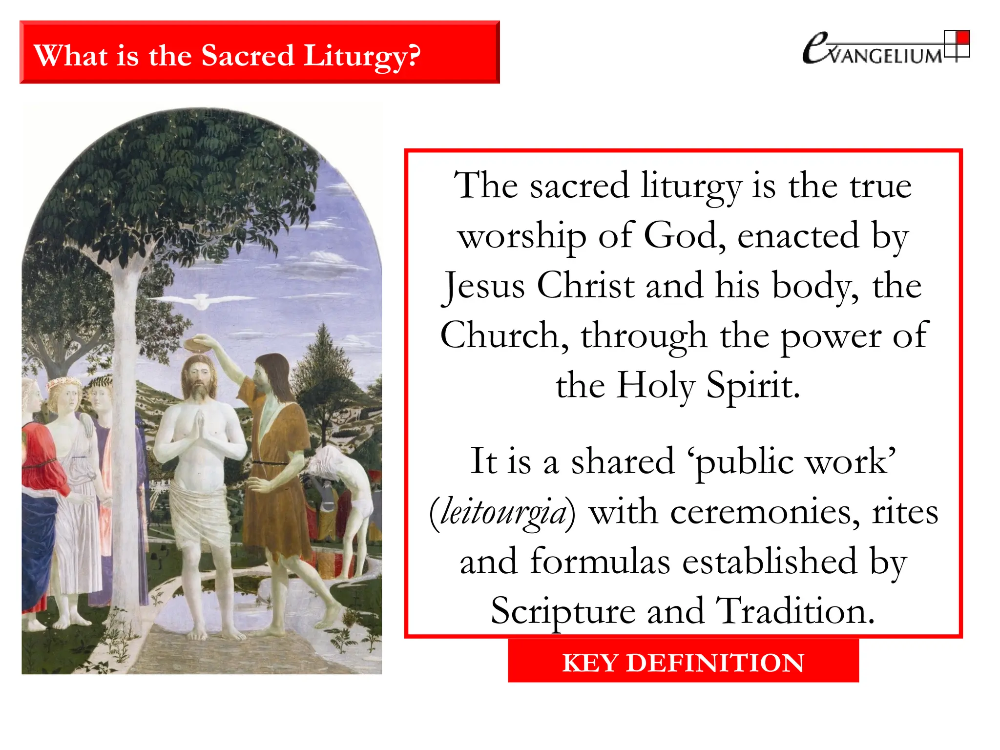 importance Liturgy and the Sacraments.ppt