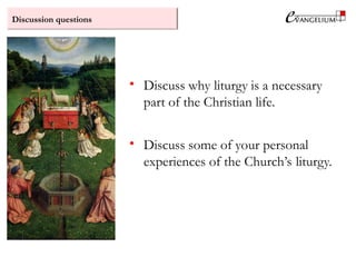 importance Liturgy and the Sacraments.ppt