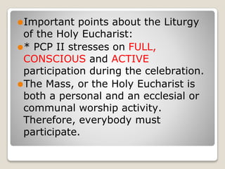 LITURGY PART II (Advanced) - Roman Catholic Church.pptx