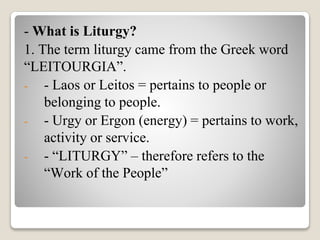 LITURGY PART II (Advanced) - Roman Catholic Church.pptx