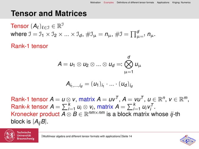 Multi-linear algebra and different tensor formats with applications | PPT