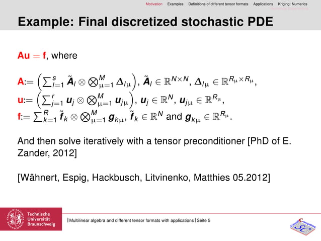 Multi-linear algebra and different tensor formats with applications | PPT