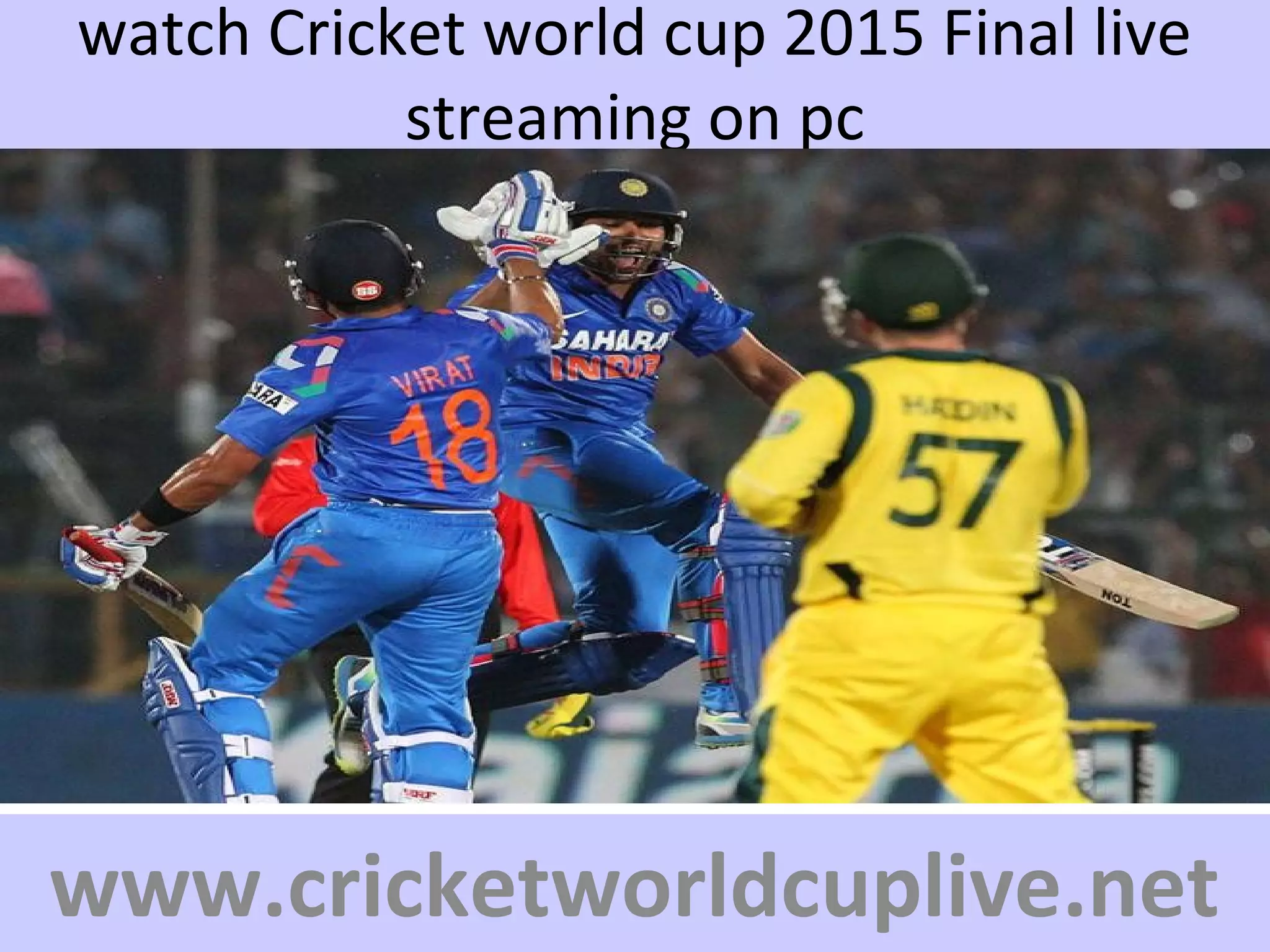 Live 2015 cricket world cup final streaming., | PPT