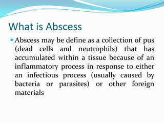 Live abscess | PPT