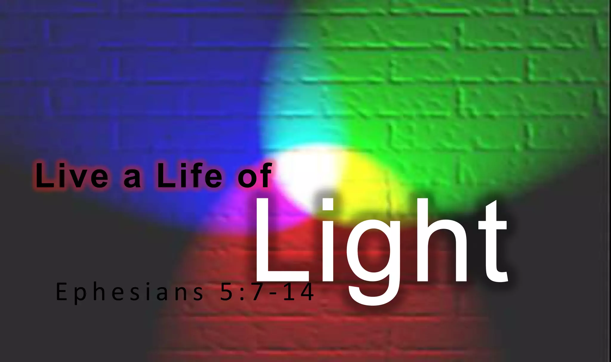 Live a Life of Light | PPTX