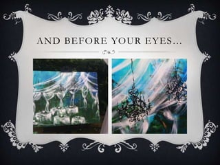 Live Artworks by Lisa Owen-Lynch | PPT