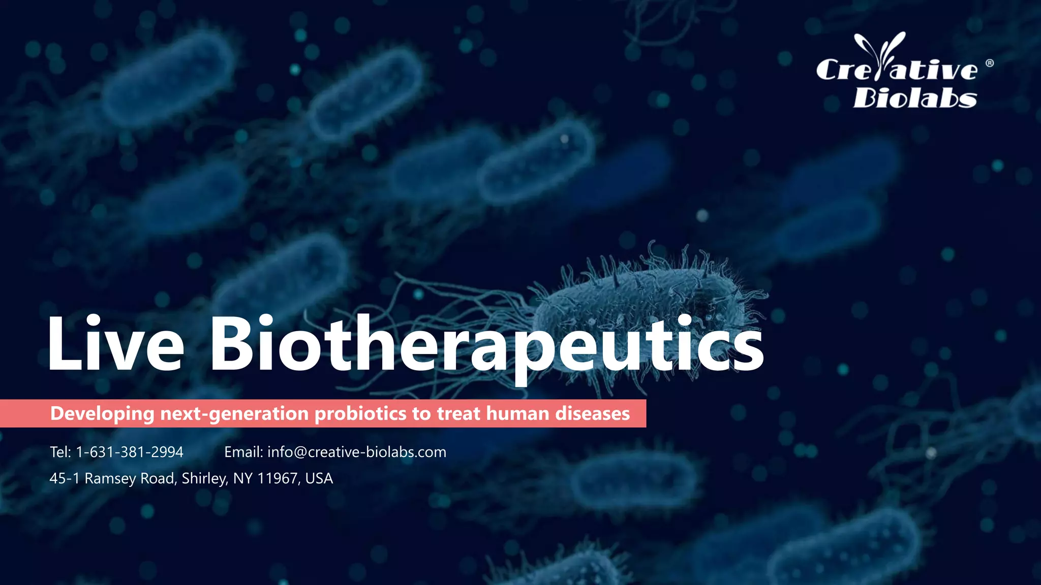 Livebiotherapeutics creativebiolabs-ppt | PDF