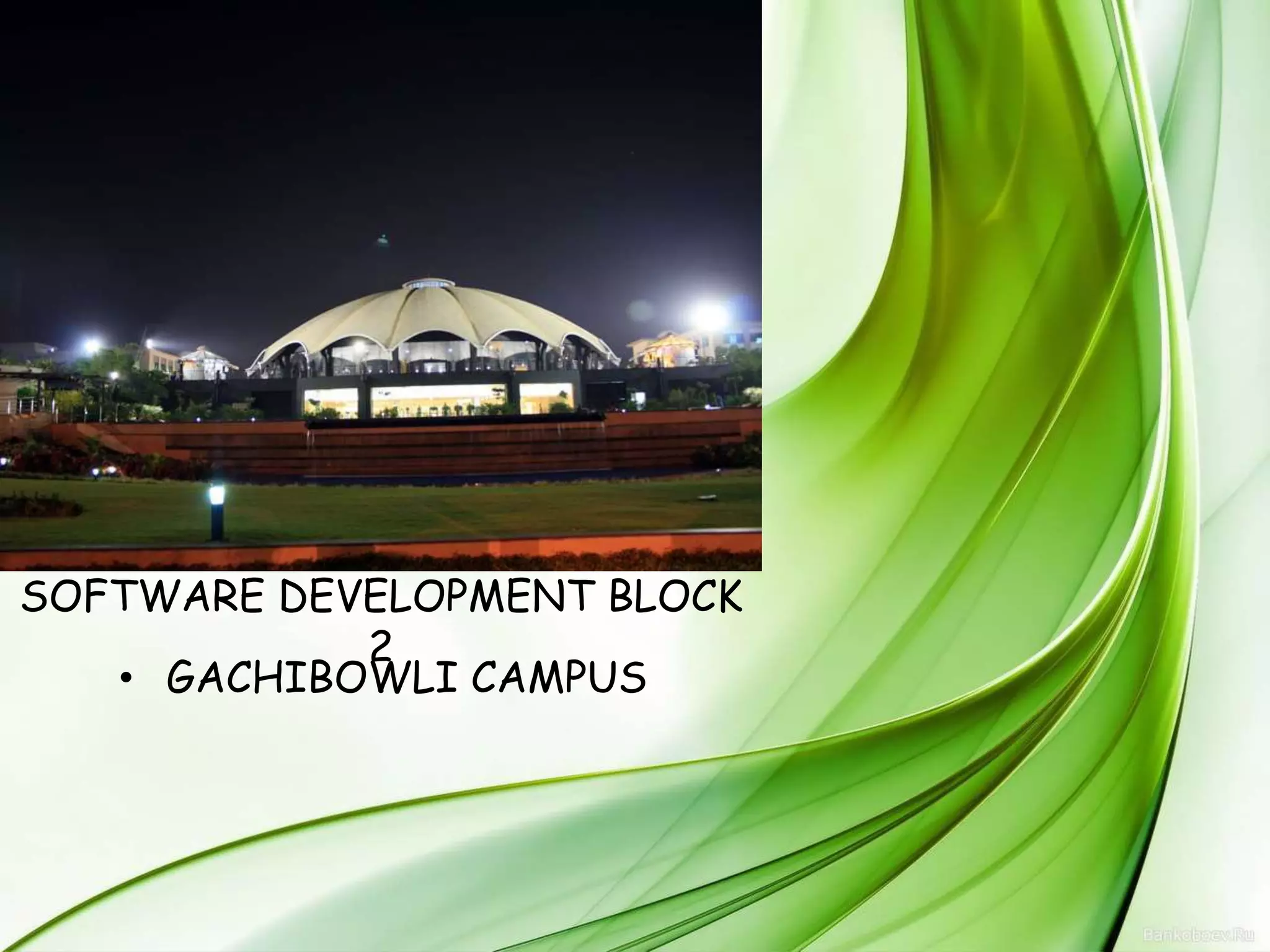 INFOSYS GREEN BUILDING | PPTX