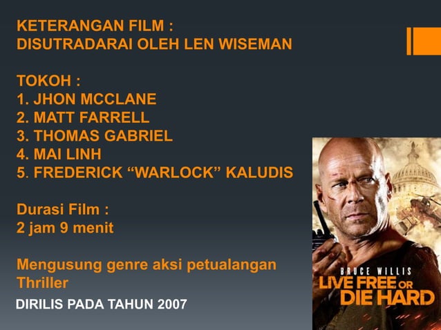 LIVE FREE OR DIE HARD.ppt | Free Download