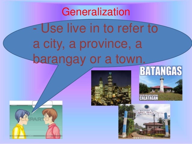 Live in, live on and live at