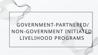 Livelihood and Skills Training in NFE.pptx