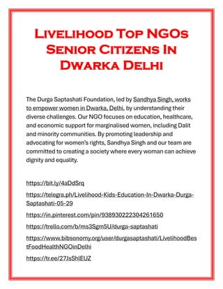Livelihood Top NGOs Senior Citizens In Dwarka Delhi.pdf
