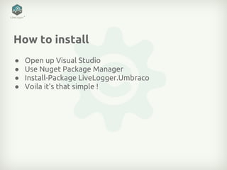 Live logger for Umbraco | PPT