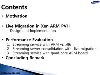 XPDS13: Performance Evaluation of Live Migration based on Xen ARM PVH - Jaeyong Yoo, Samsung | PDF